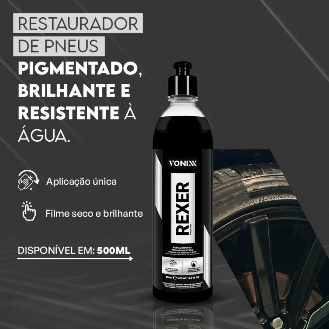REXER RESTAURADOR DE PNEUS PIGMENTADO 500ML VONIXX - Super Mundi